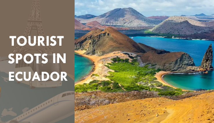 7 Beautiful Tourist Spots in Ecuador - lifeberrys.com