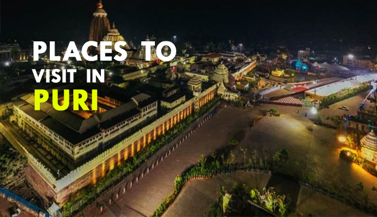 9 Specially Crafted List of The Best Places To Visit in Puri ...